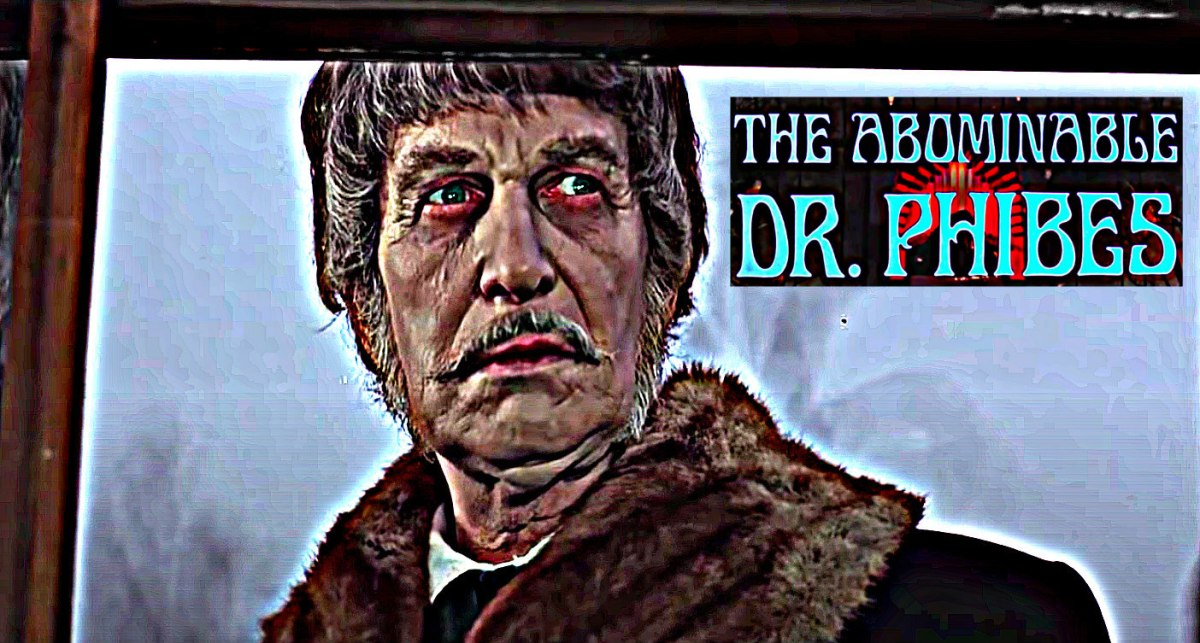 The Flickers: The Abominable Dr. Phibes – SoulRide