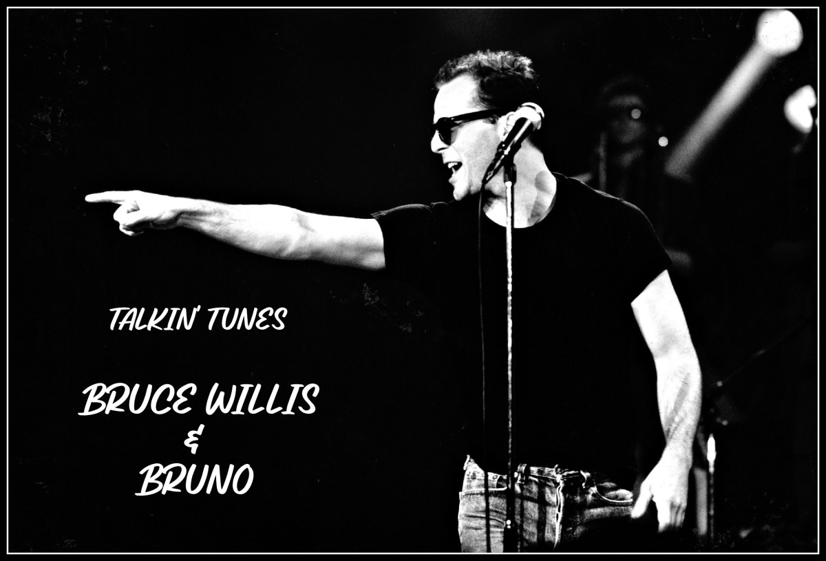 Talkin’ Tunes: Bruce Willis & Bruno – SoulRide